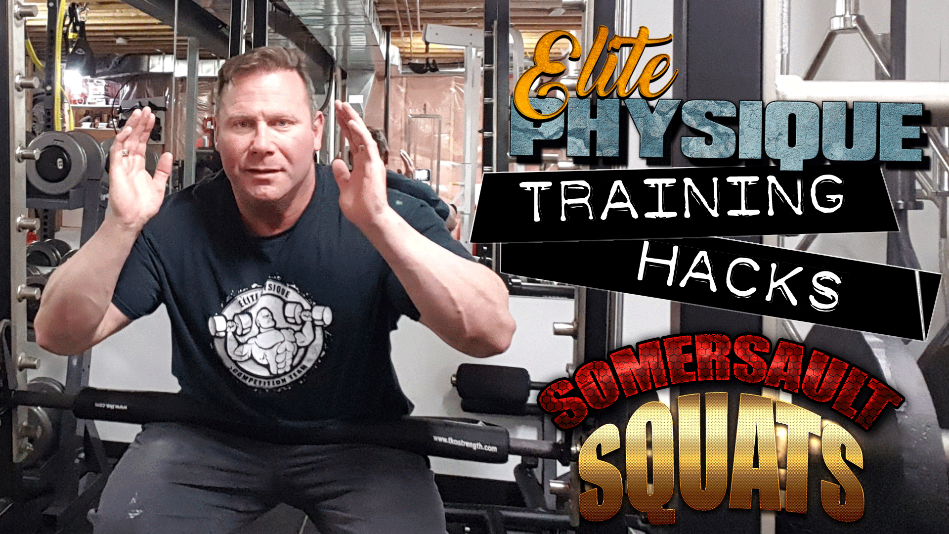 ELITE PHYSIQUE TRAINING HACKS - SOMERSAULT SQUATS - Elite Physique
